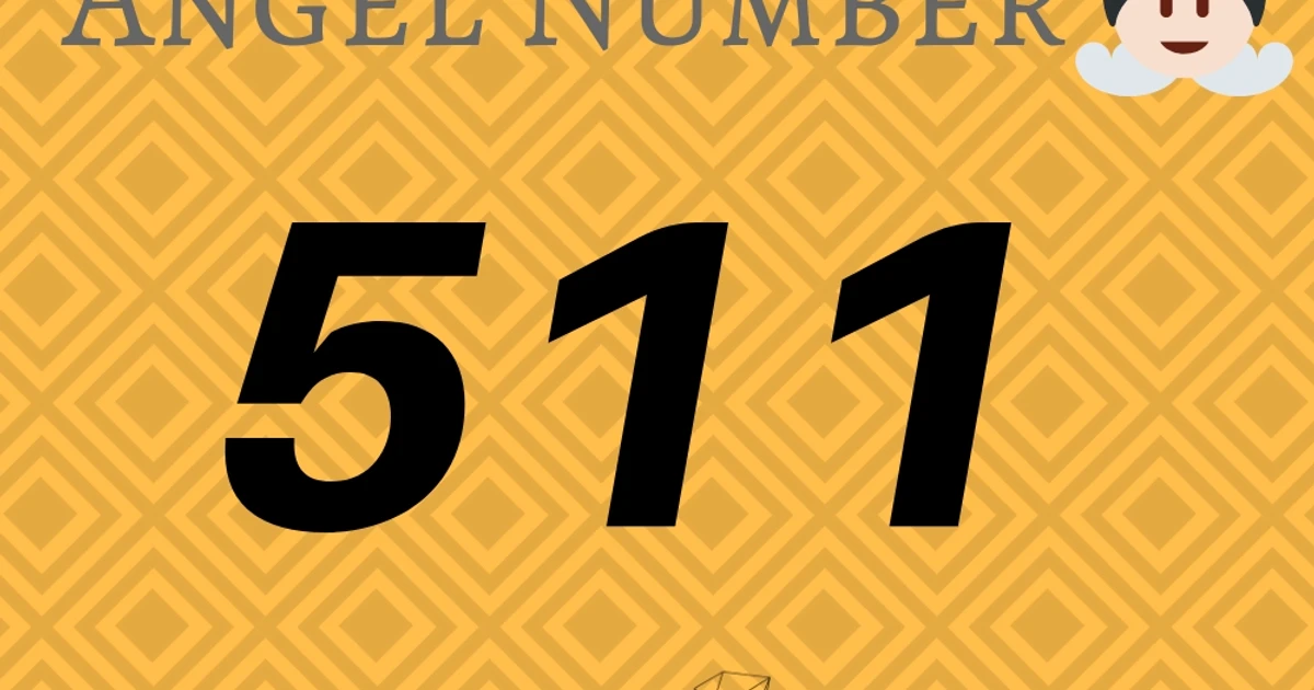 511 Angel Number - Give Yourself Freedom To Make This Life Adventurous.