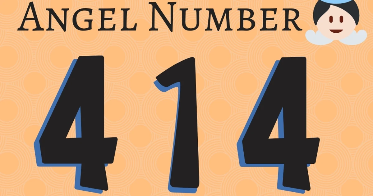 Angel Number 414 - You Have Unread Messages From Your Angels