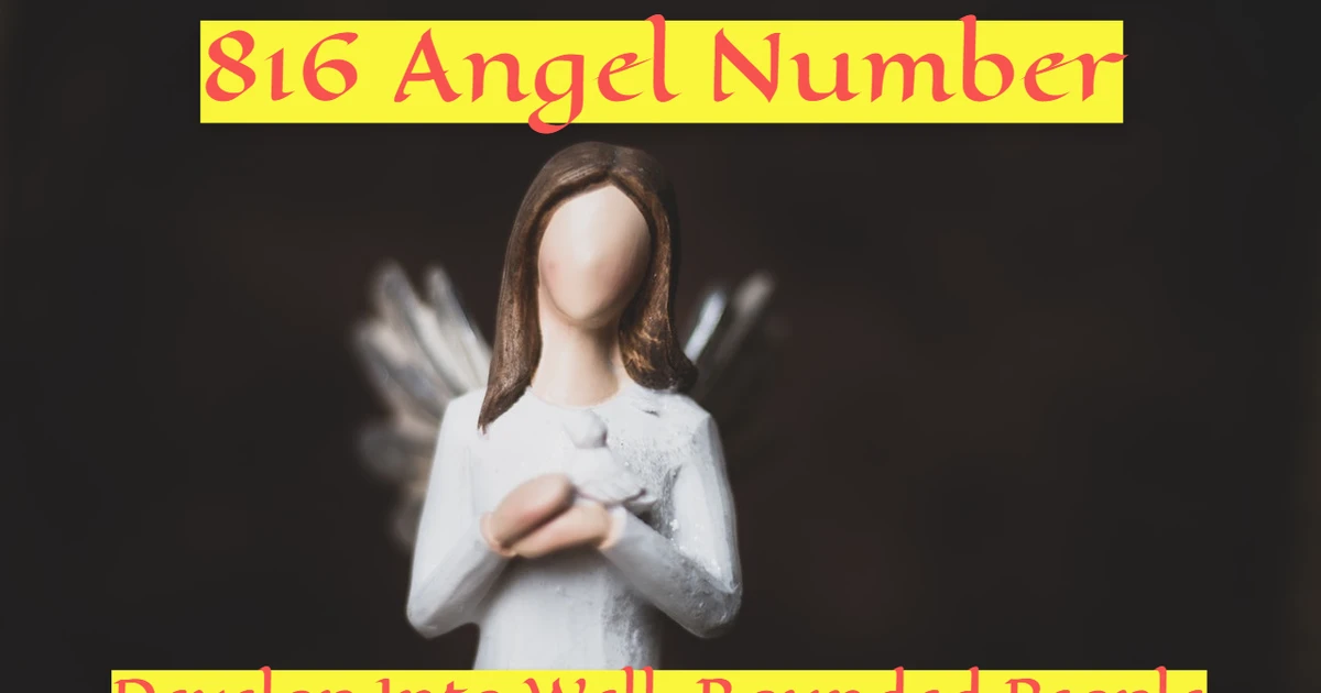 816 Angel Number Means Embrace Enlightenment