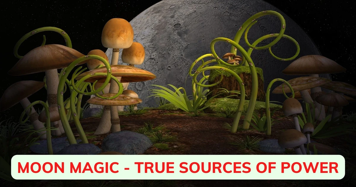 Moon Magic - True Sources Of Power