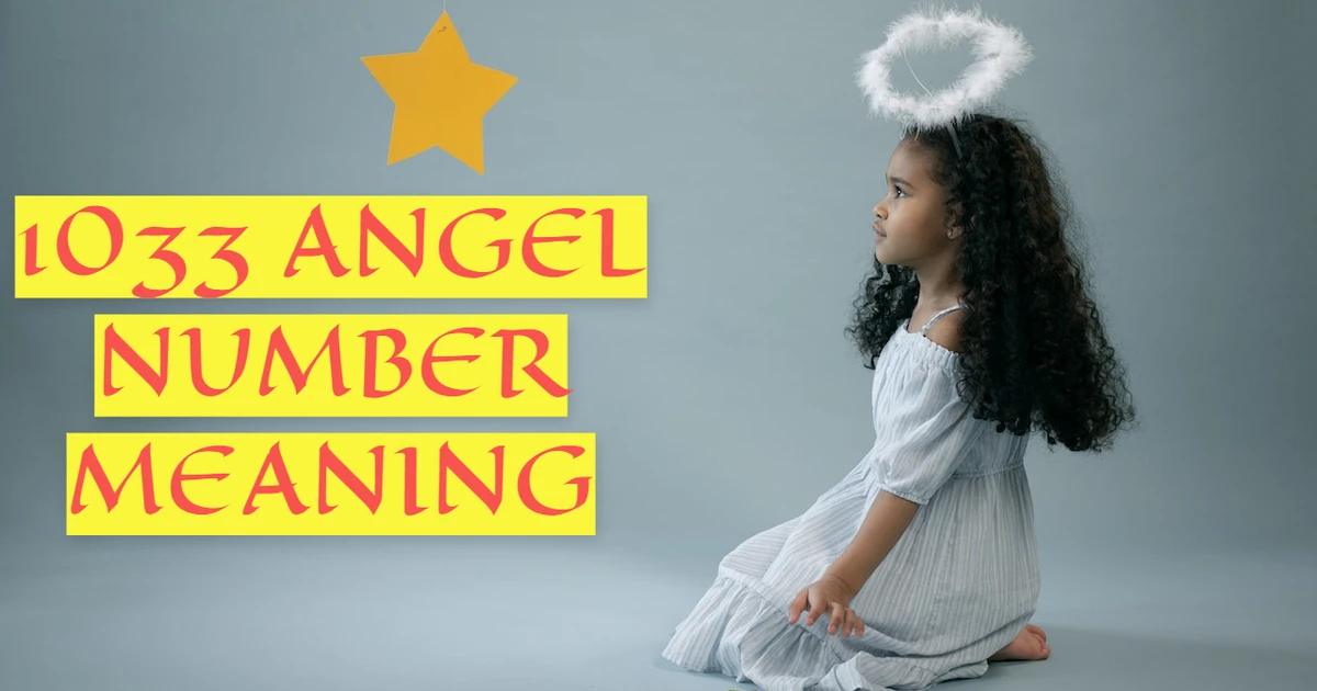 1033 Angel Number Meaning - You're On The Right Path